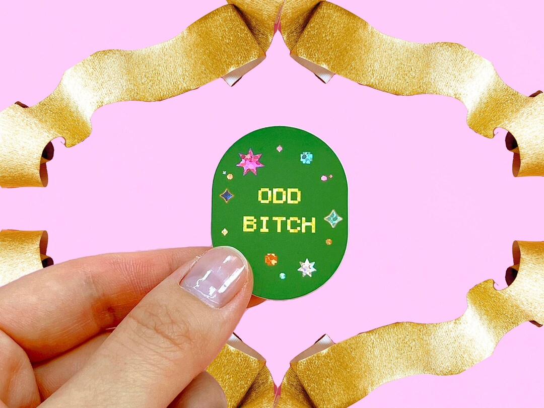 ODD BITCH Weird & Cute Glitter Sticker With Weirdcore Aesthetic — Funny ...