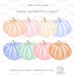 Pastel Pumpkin Clipart Set for Halloween, Thanksgiving, Grandmillenial ...