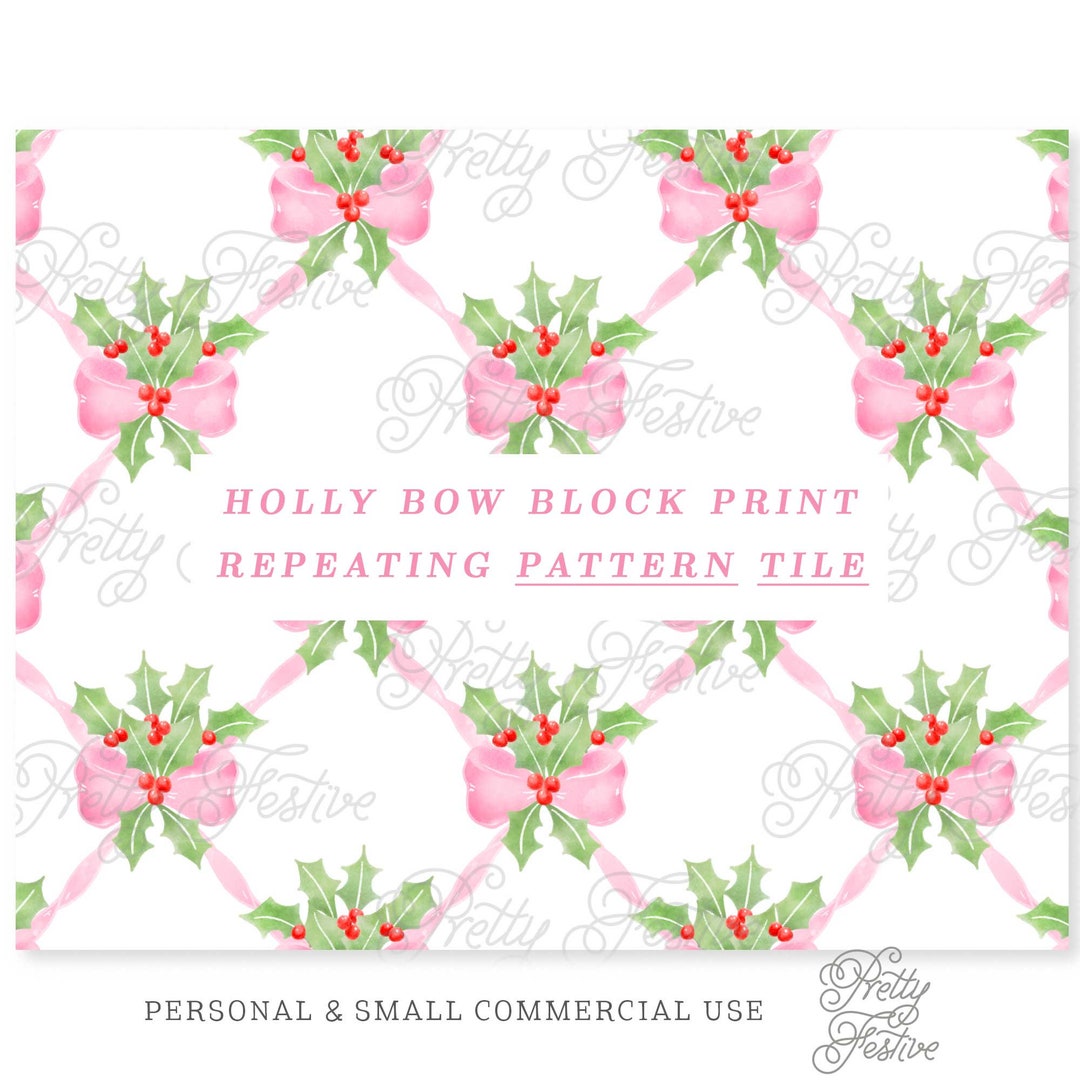 Pink Bow & Christmas Holly Lattice Repeating Pattern File Jpeg ...