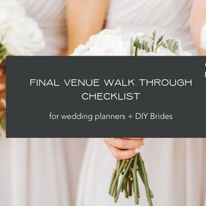 Final Venue Walk Through Checklist for Wedding Planners and DIY Brides ...