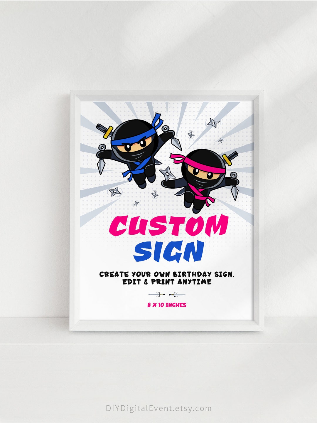 Editable Ninja Custom Sign Template Printable Blue Pink Ninja Custom ...