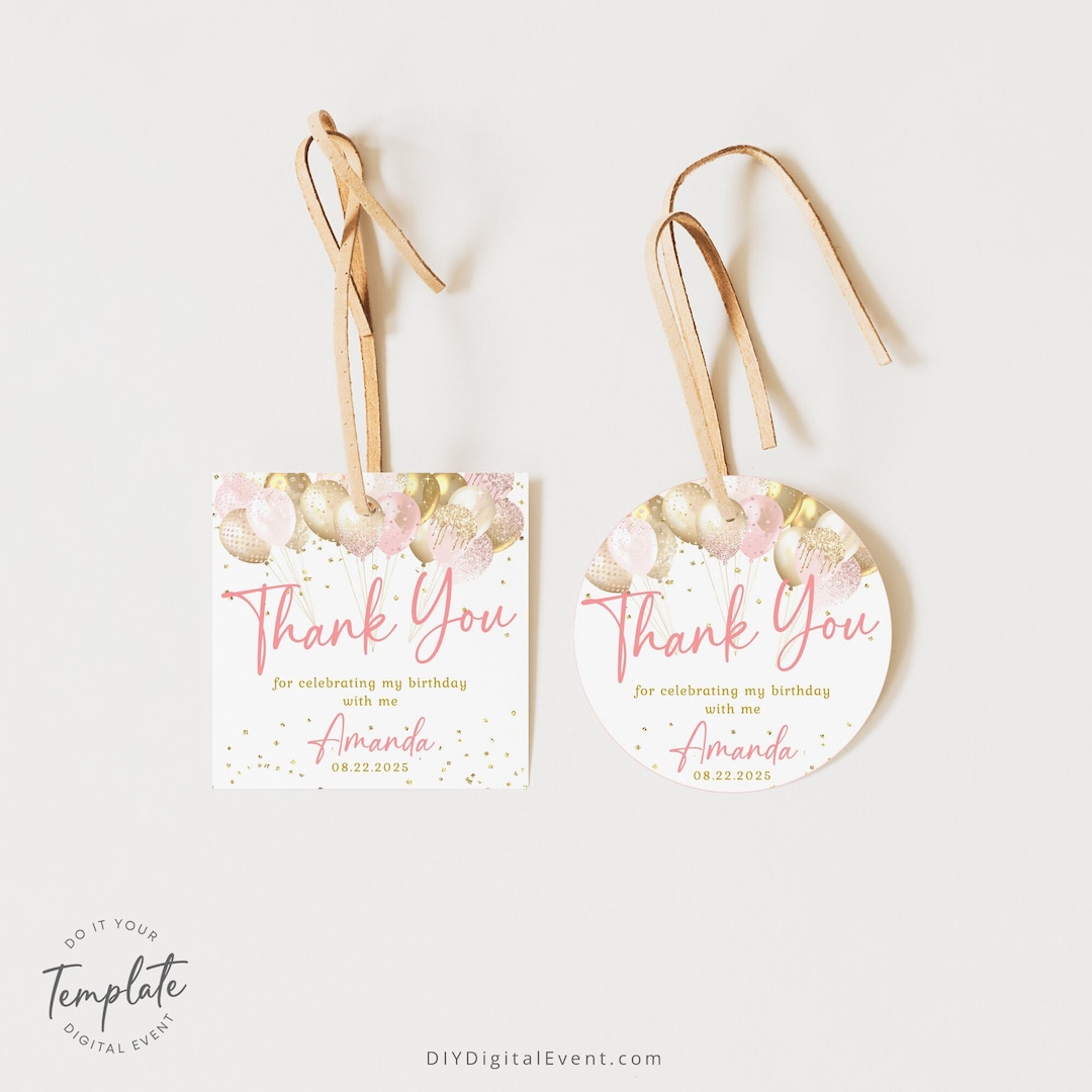 EDITABLE Gold and Blush Pink Favor Tags Balloons Birthday Thank You ...