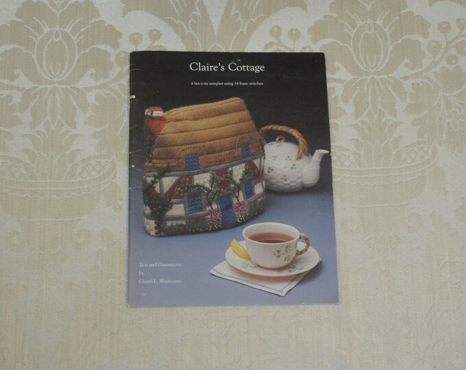 Vintage Claire's Cottage Tea Cozy English Needlepoint Sampler Book 1984 ...