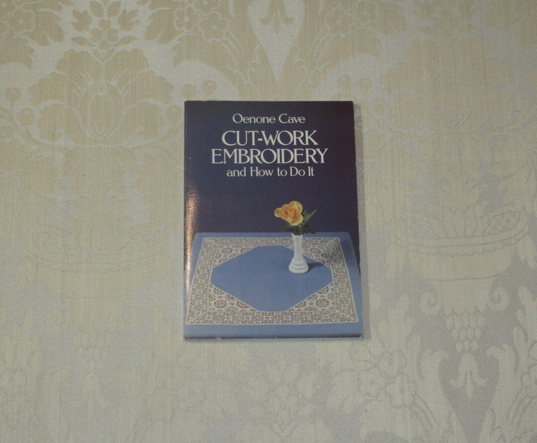 Vintage Retro Dover Cut-work Embroidery History Instructions Book 1982 ...