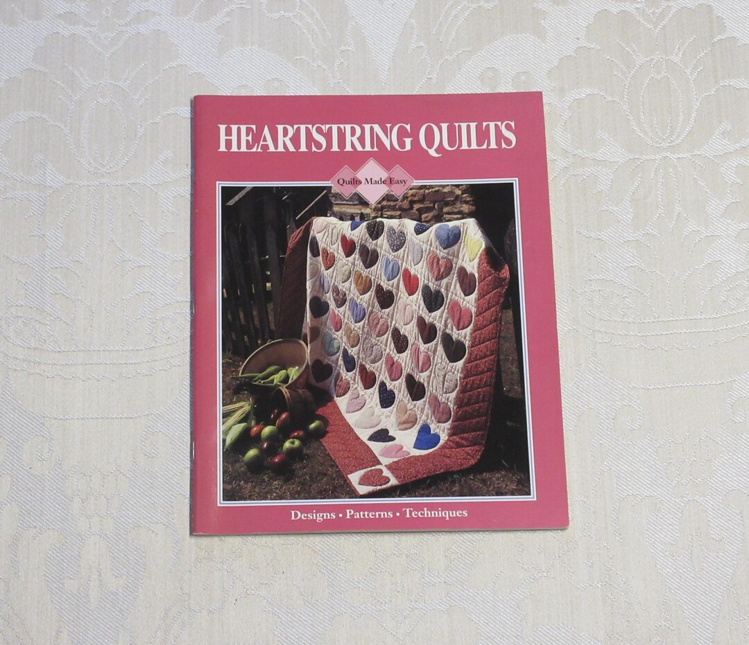 Vintage Heartstring Quilts Heart Applique Designs Patterns Book 11 ...