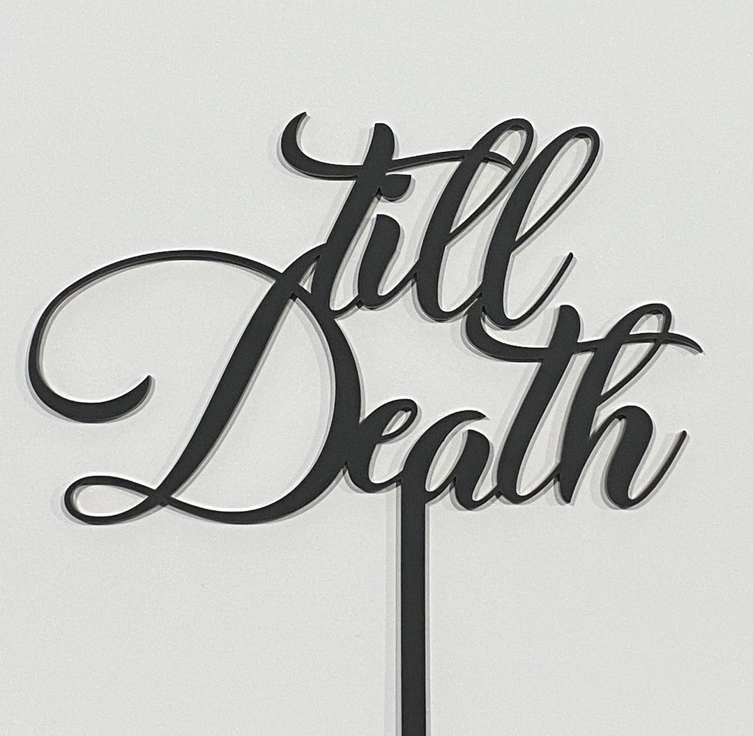 Till Death Wedding Cake Topper - Etsy