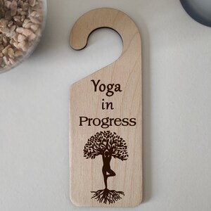 Yoga in Progress Door Hanger: Engraved Wood Meditation Sign - Etsy