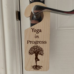 Yoga in Progress Door Hanger: Engraved Wood Meditation Sign - Etsy