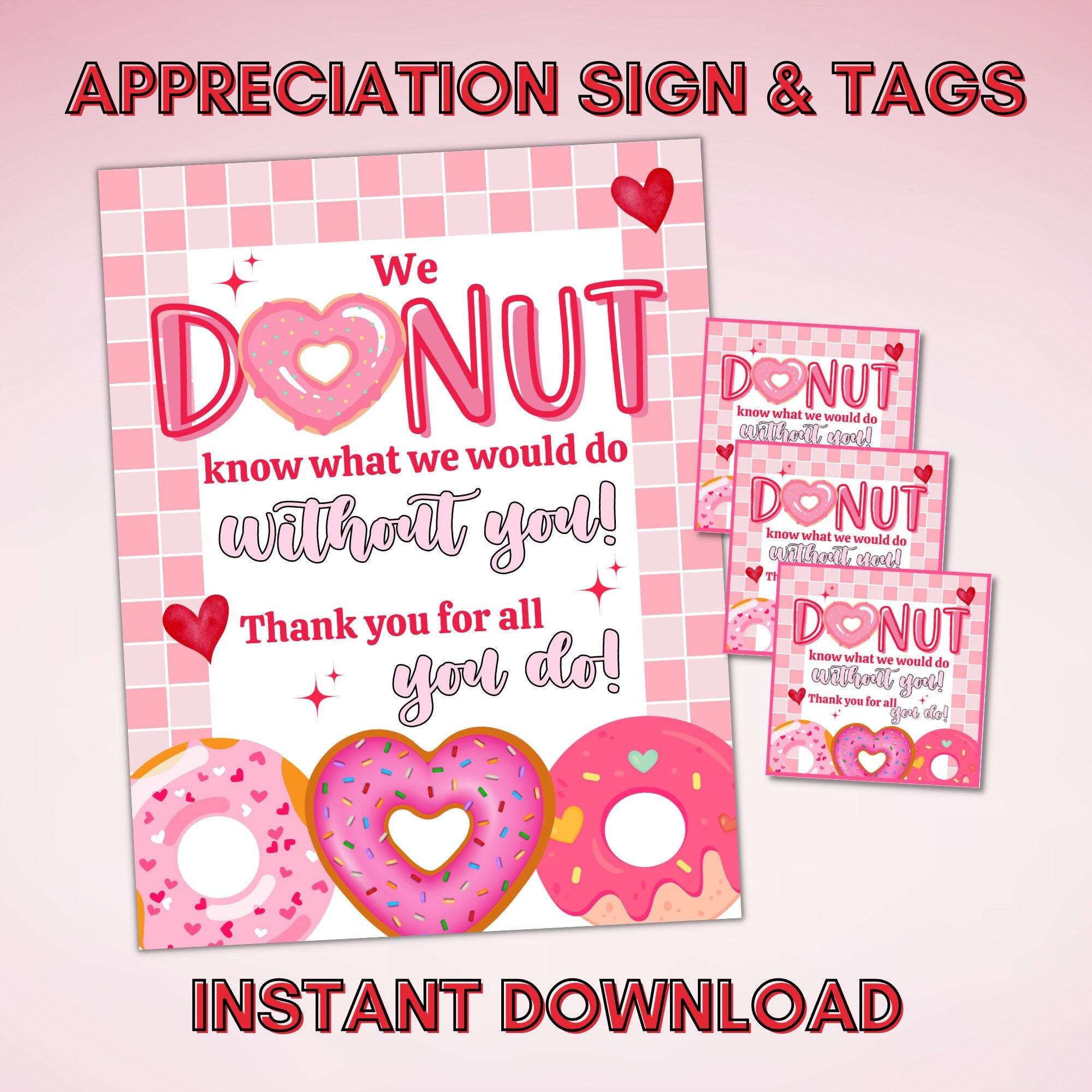 Donut Appreciation Sign, Staff Employee Valentine Appreciation Donut ...