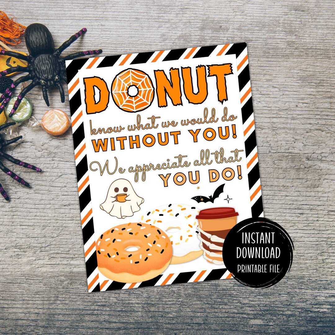 Donut Appreciation Sign Printable Employee Teacher Coworker Boss ...