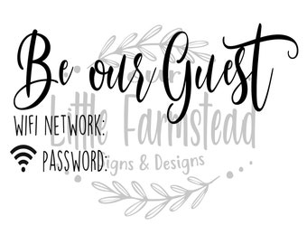 Printable Wifi Sign Be Our Guest - Etsy