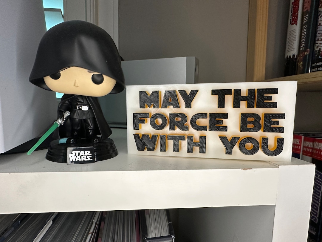 Star Wars Desk Sign May the Force Be With You - Etsy