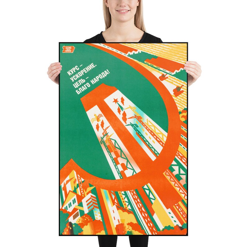 Soviet Propaganda Poster course Acceleration. the Goal is the Good of ...
