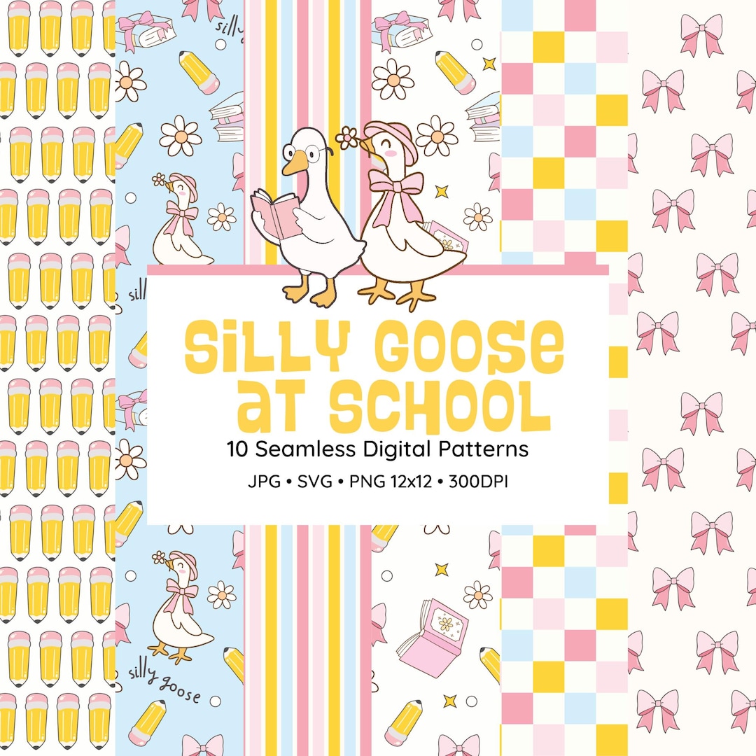 Silly Goose at School – Back to School Seamless Digital Pattern Pack ...
