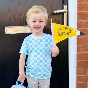 First & Last Day of School Flags- UK Grades • First Day of Nursery ...