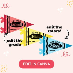 First & Last Day of School Pennant Flags – Crayon Theme, Preschool to ...