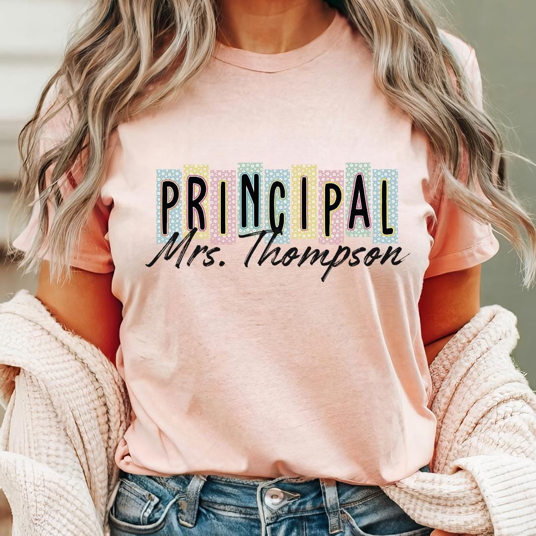 Principal Shirt, Cute School Principal Tshirt, Personalized Principal T ...