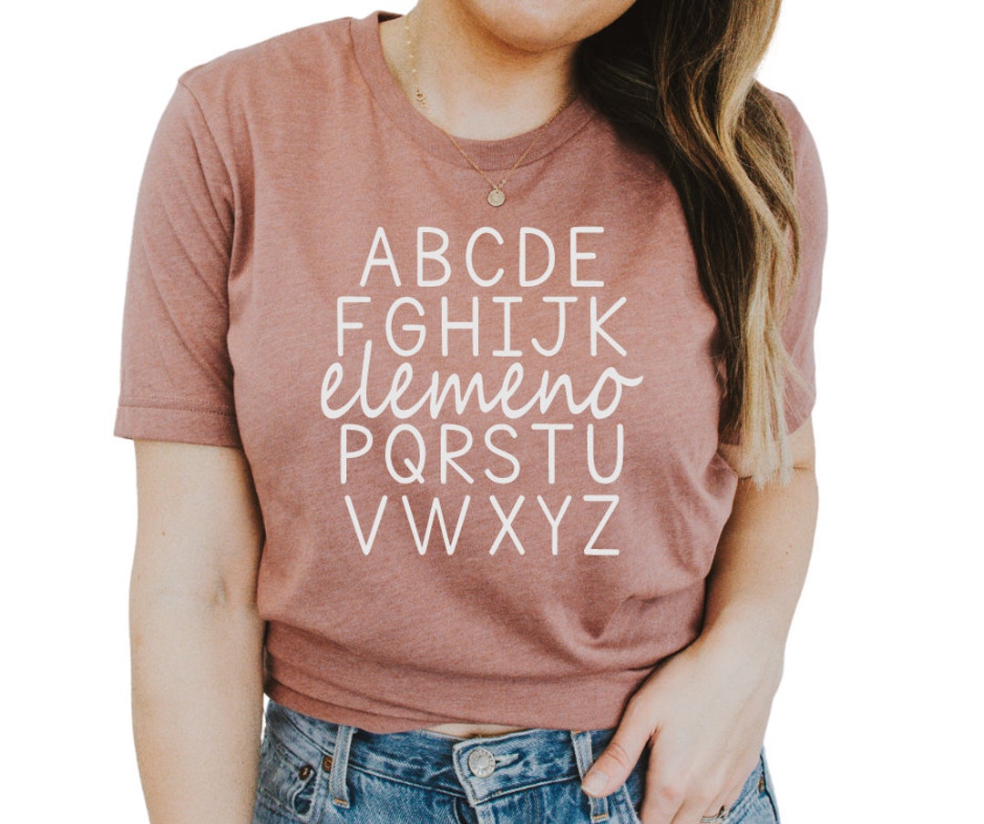 Elemeno Funny Teacher Shirts, Teacher Shirts, First Day of School Shirt ...