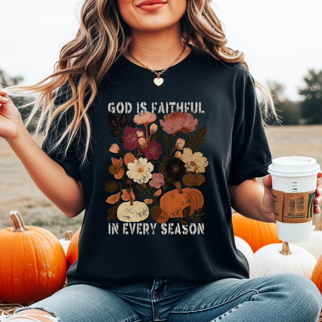 God is Faithful Fall Christian Shirt: Bible Verse Pumpkin Tee - Etsy