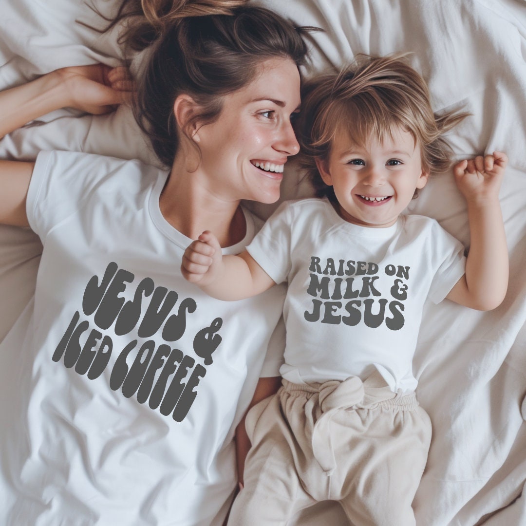 Iced Coffee Milk and Jesus Mommy and Me Shirts, Matching Family Shirts ...
