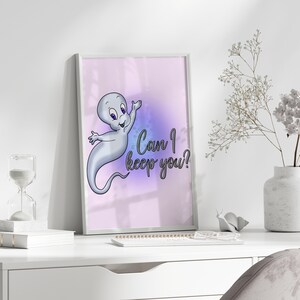 Halloween Casper Movie "can I Keep You?" Quote Wall Art / Halloween ...