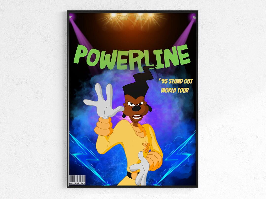 A Goofy Movie Powerline "stand Out" World Tour Poster / Powerline A ...