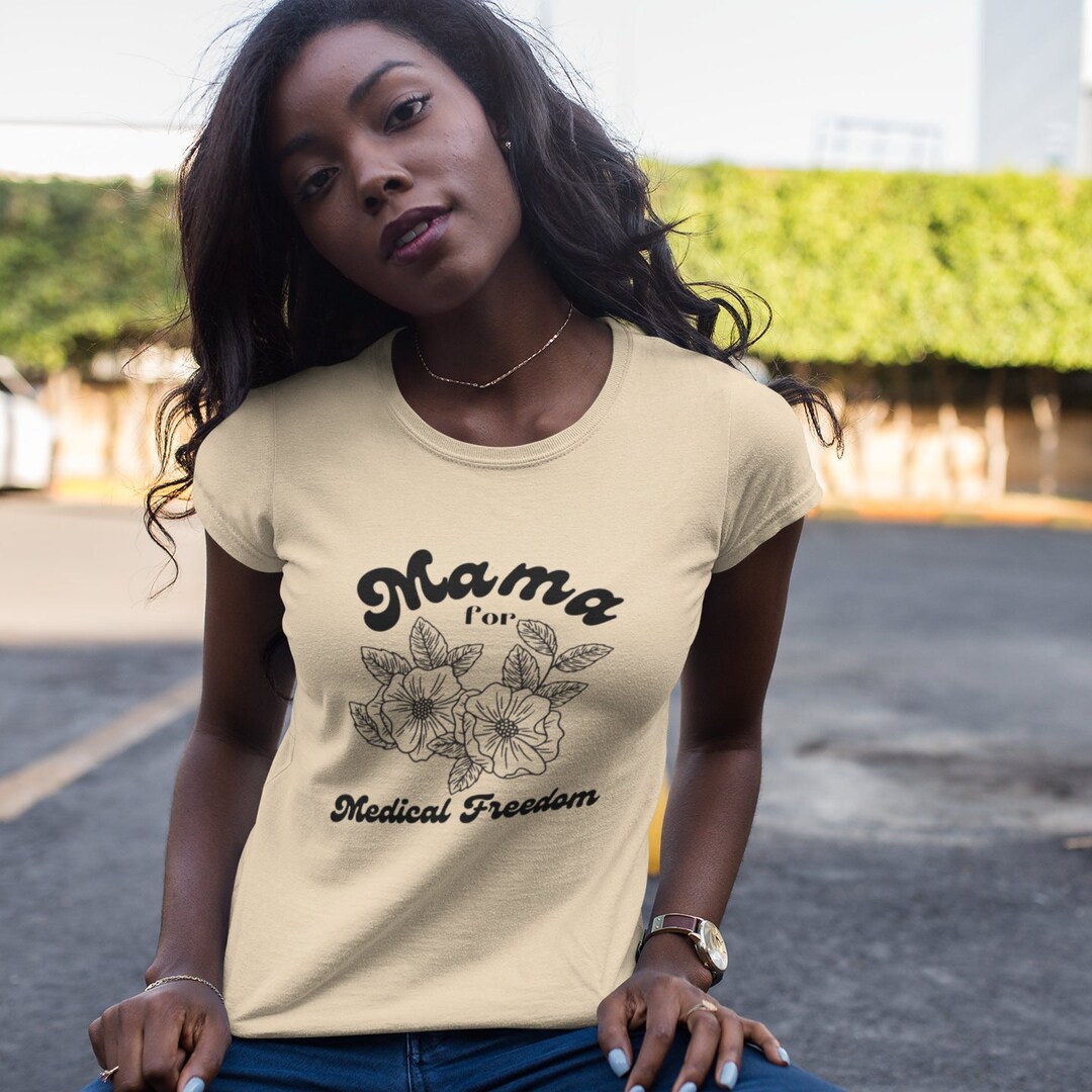 Medical Freedom, Mother, Mama, Bear, Patriot, Conservative, Mom Shirt ...