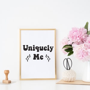 Uniquely Me SVG Design, Positivity SVG, Self Love Svg, Inspirational ...