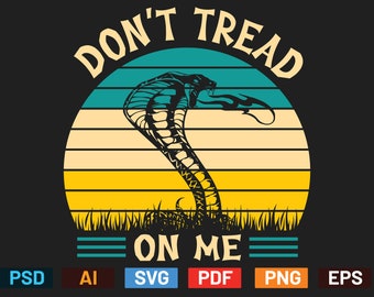 Don't Tread on Me Download SVG, .EPS, .AI, .dxf - Etsy