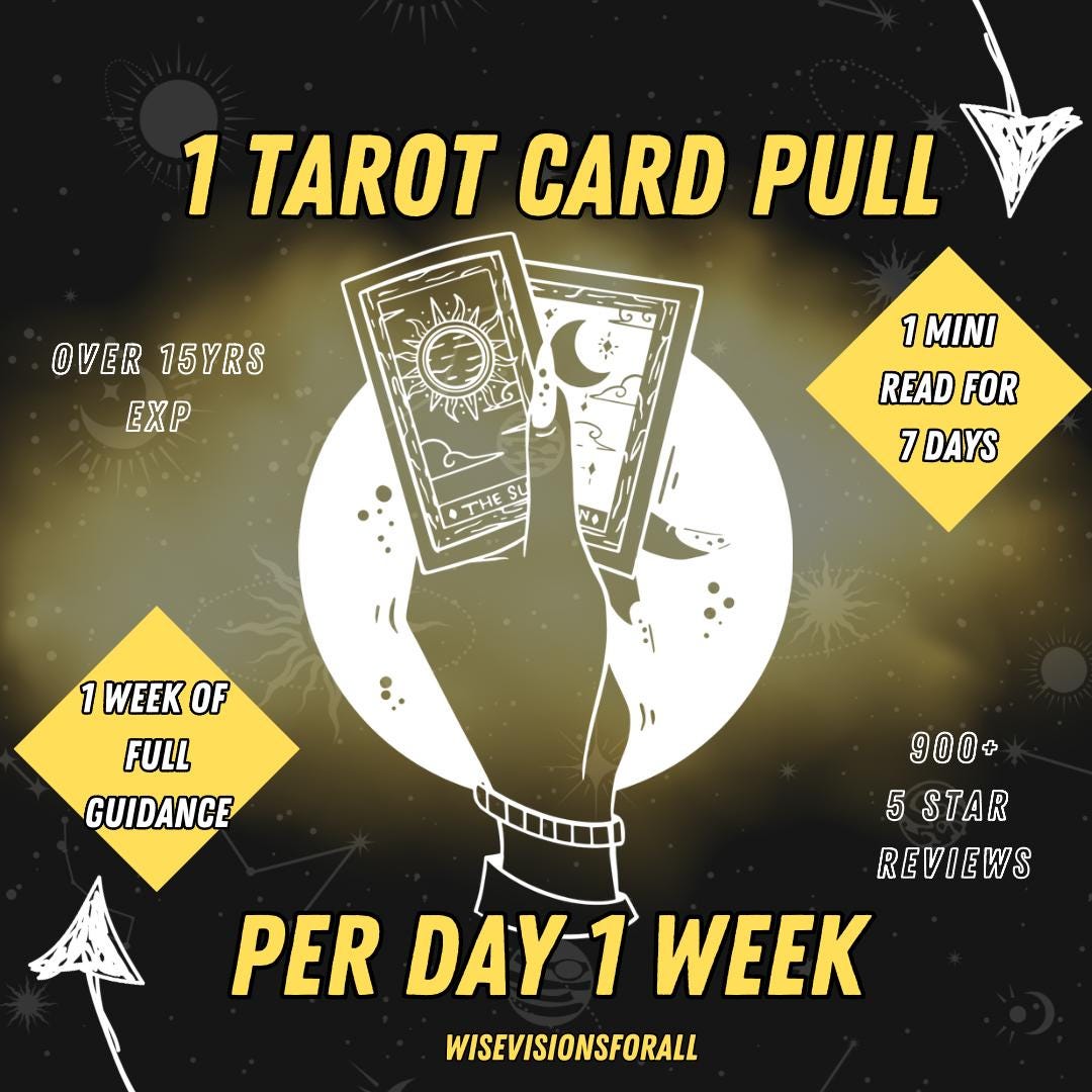 1 TAROT Pull PER Day 1 Week + Weekly TAROT Card Reading + Weekly Love ...