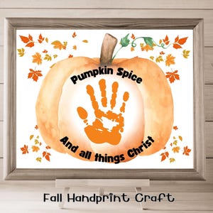 Fall Bible Pumpkin Handprint Craft of Pumpkin Spice - Preschool Prek ...
