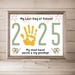 Last Day of School Handprint Craft, Printable Diy, Last Day of Pre-k ...