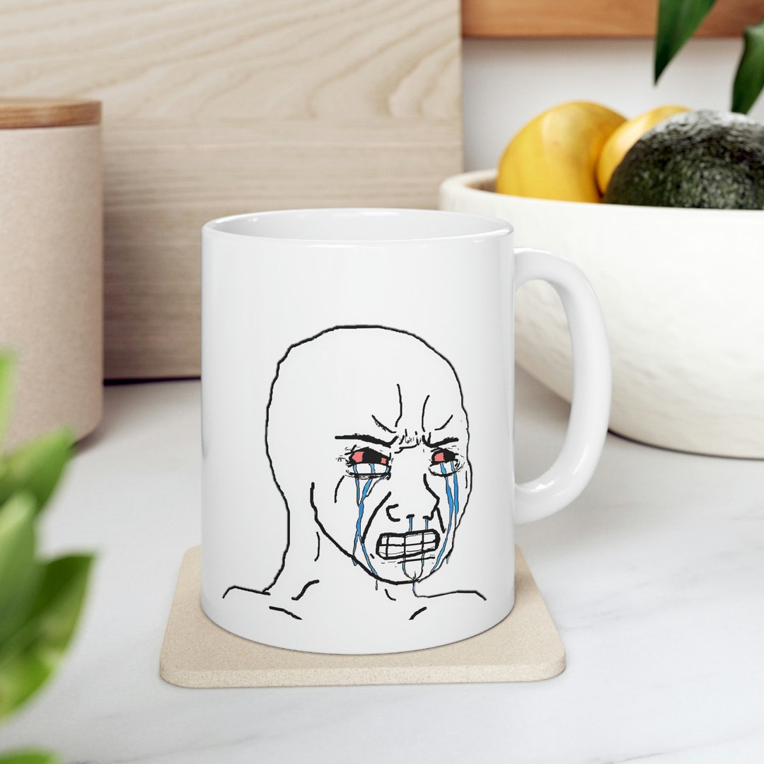 Angry Crying Wojack Meme Mug Meme Coffee Mug Wojack Meme - Etsy