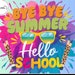 Bye Bye Summer Hello School, PNG, Back to School Graphic, Classroom ...