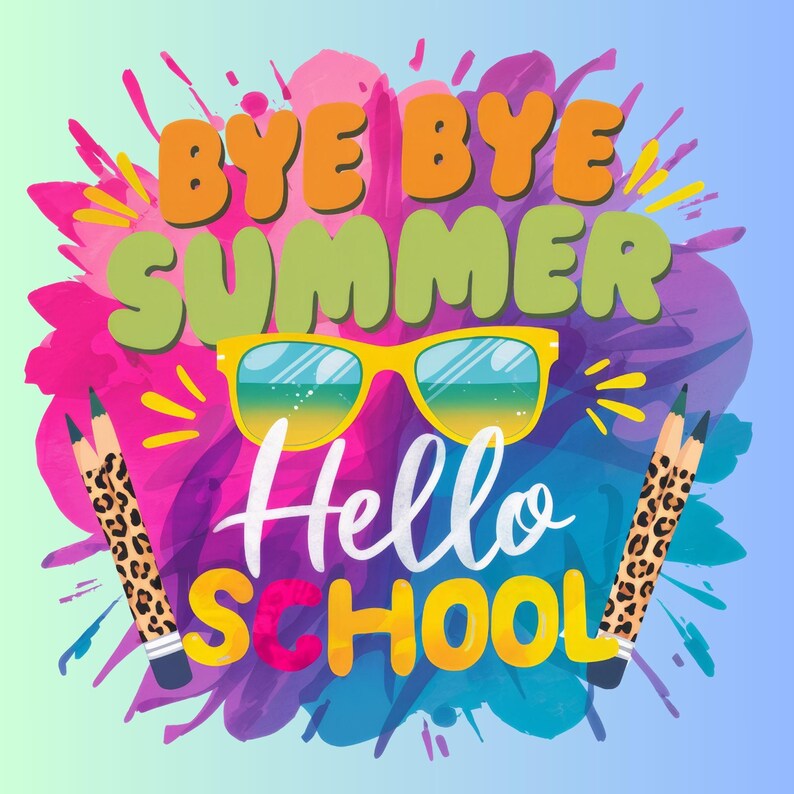 Bye Bye Summer Hello School, PNG, Back to School Graphic, Classroom ...