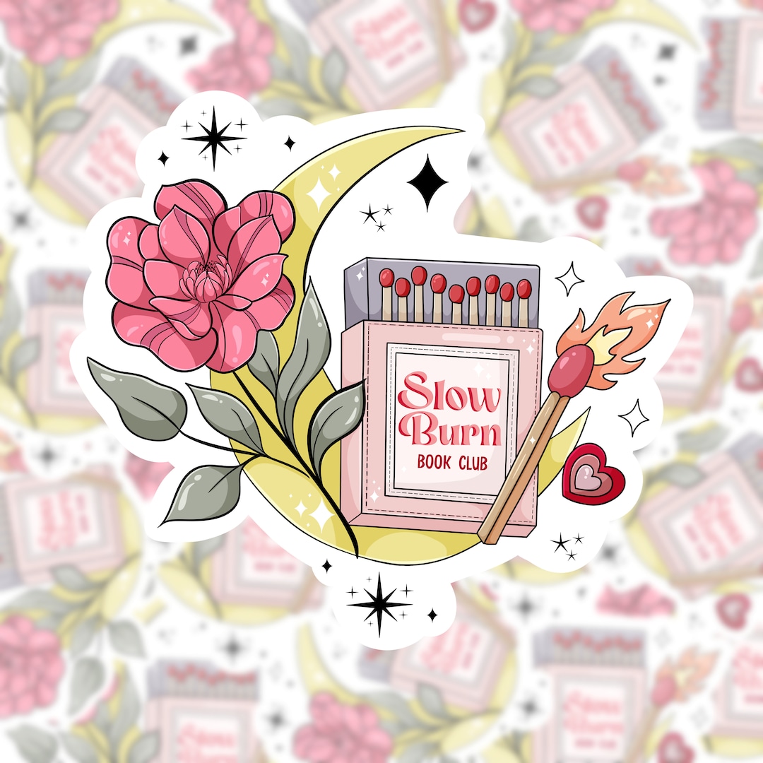 Slow Burn Book Club Vinyl Sticker for Book Lovers, Ipad, Kindle ...