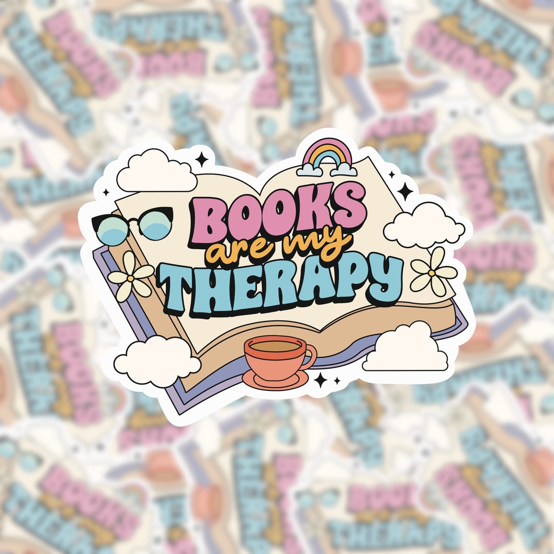 Books Are My Therapy Vinyl Sticker Fantasy Fiction Reader Kindle, Water ...