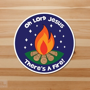 Lord Jesus There's a Fire Vinyl Decal - Etsy