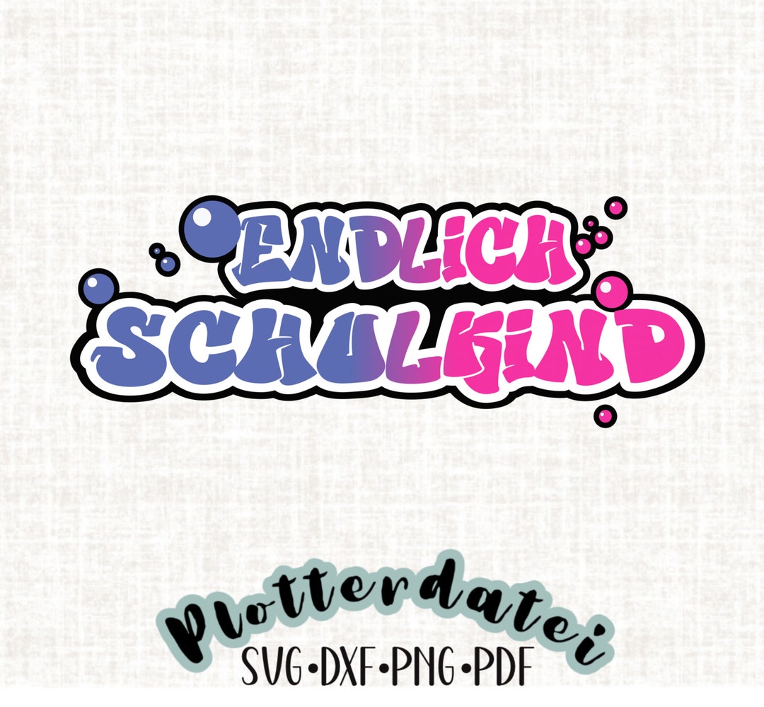 Plotterdatei endlich Schulkind Graffiti - Etsy.de