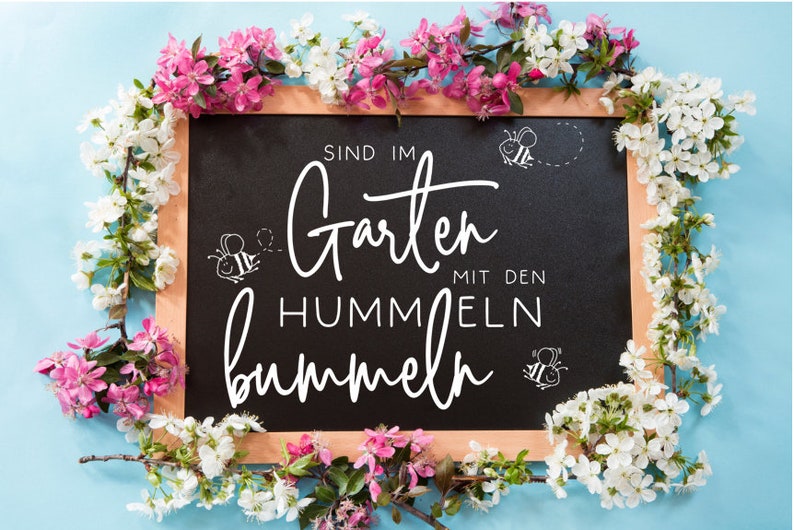 Plotterdatei, Sind im Garten mit den Hummeln bummeln, Gartenschild ...