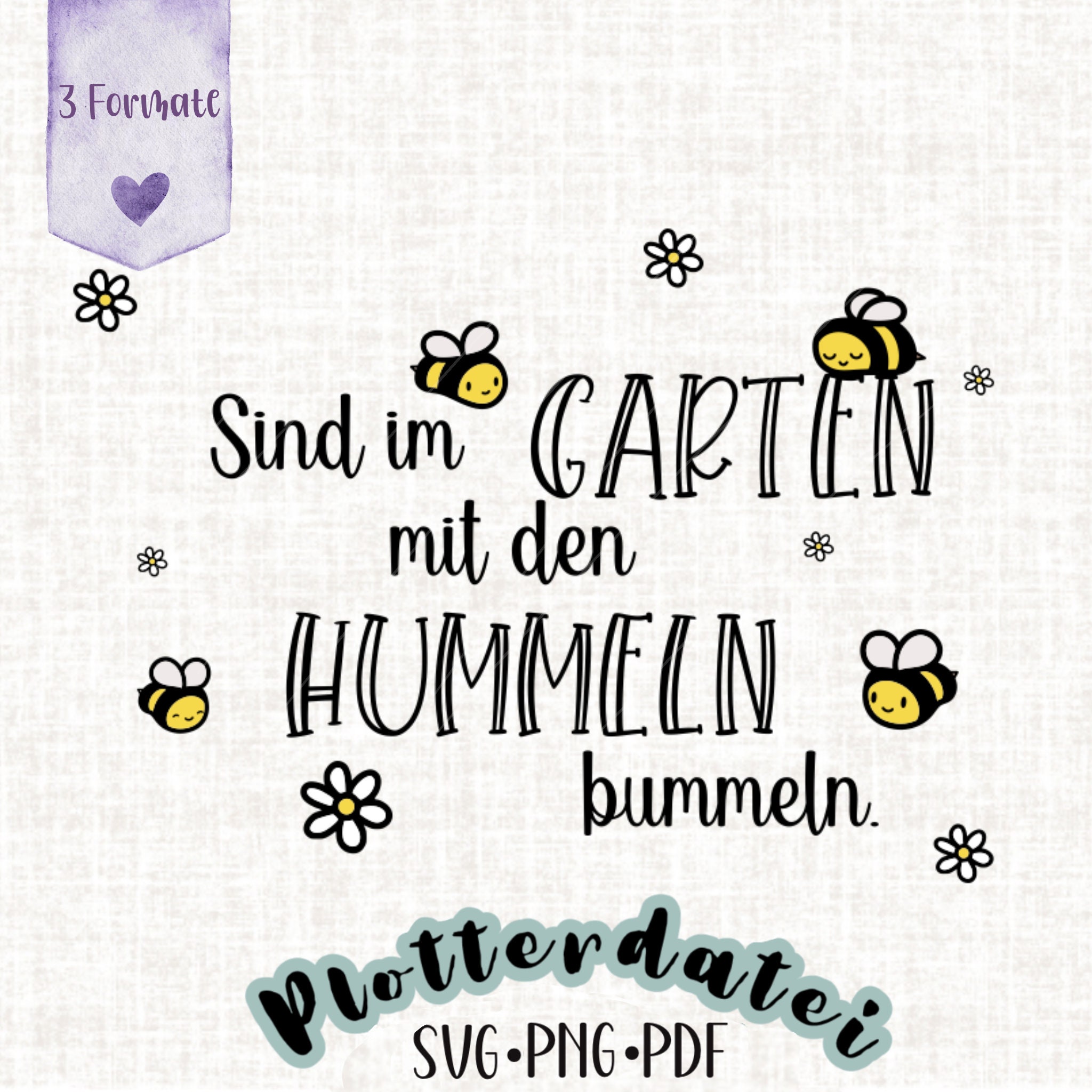 Plotterdatei, Sind im Garten mit den Hummeln bummeln, Gartenschild ...