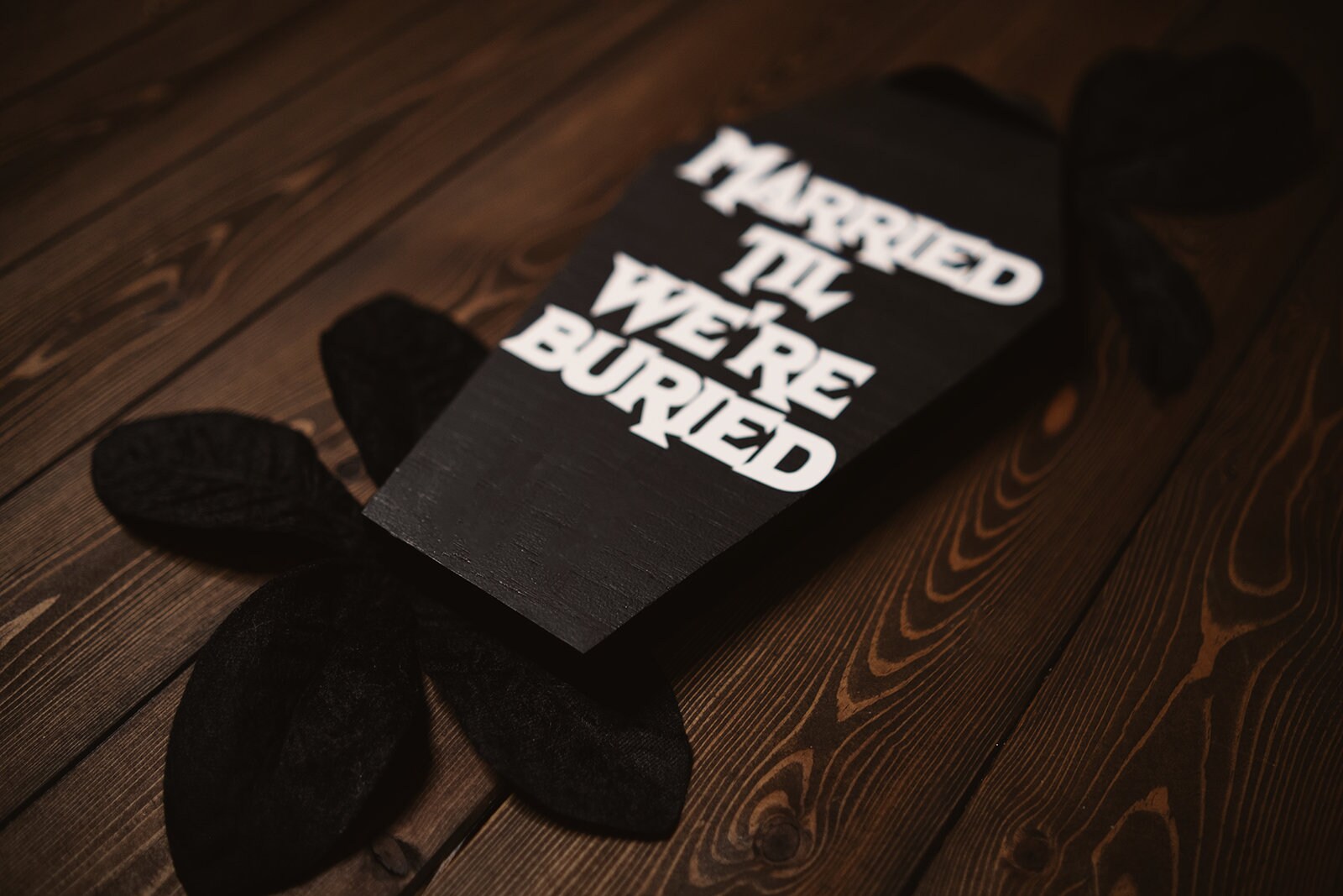 Til We're Buried Sign Coffin Wood Sign Horror Goth - Etsy