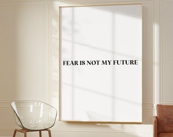 Fear Not My Future - Etsy