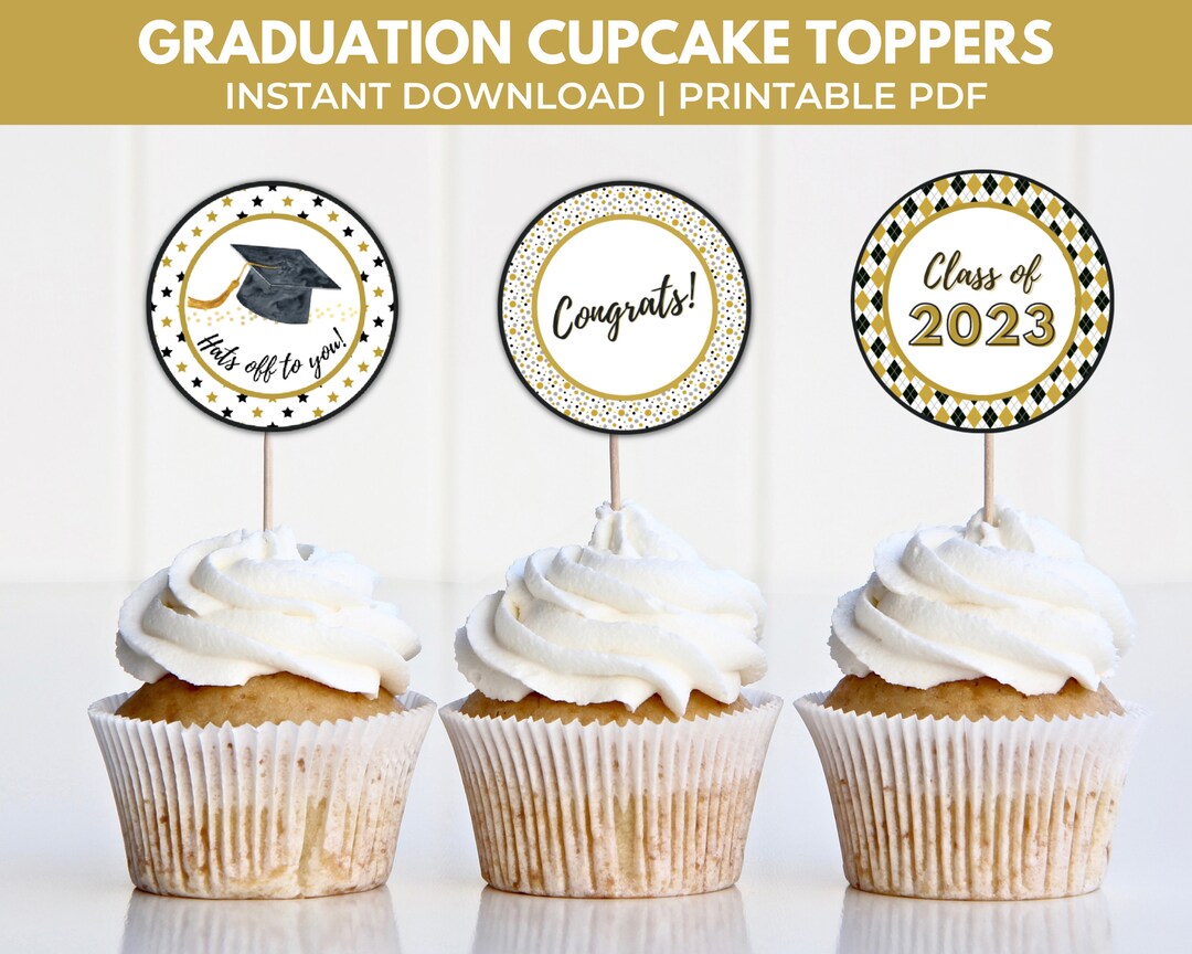 Printable Graduation Cupcake Toppers, 2023 Graduation Party Decorations ...