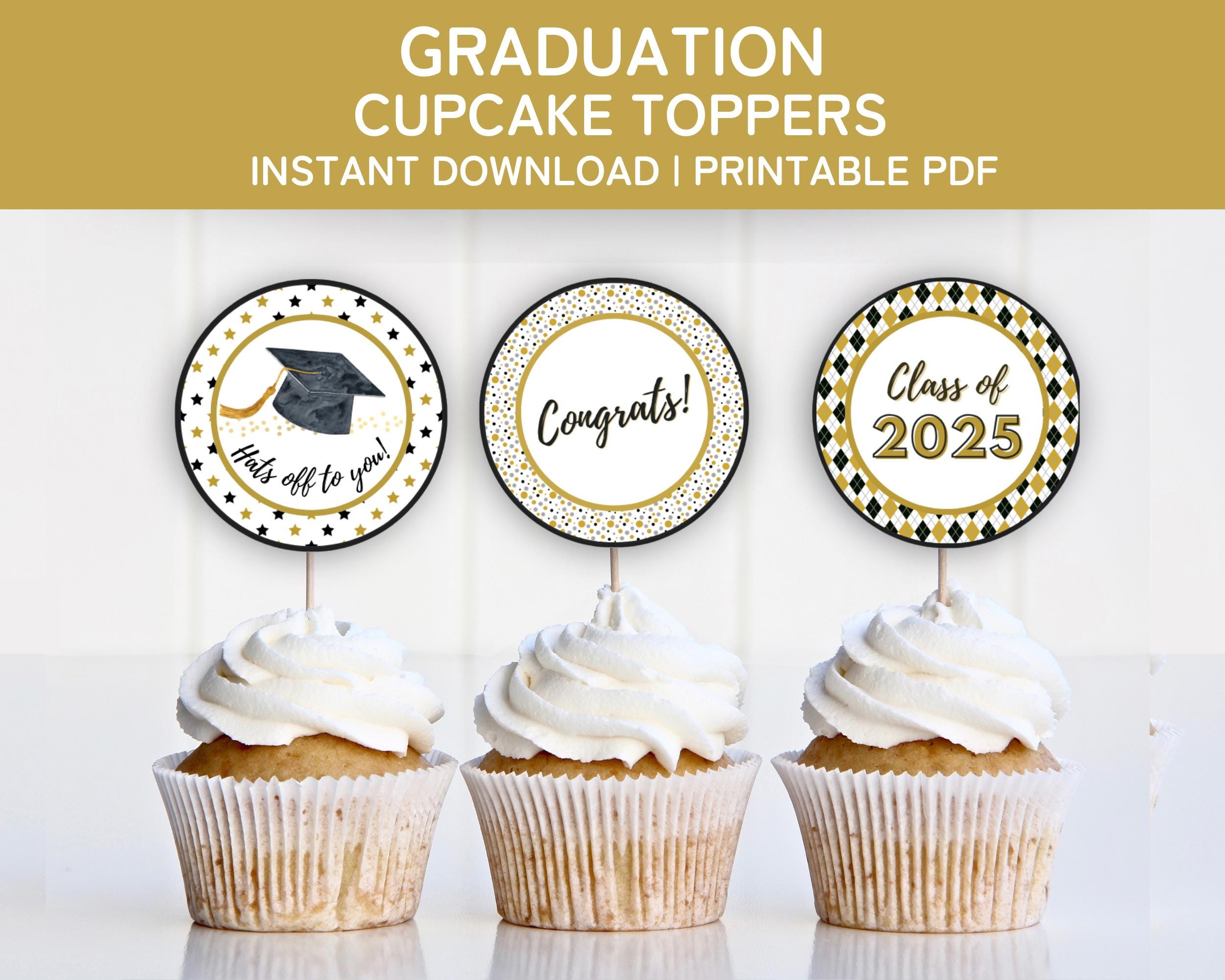 Printable Graduation Cupcake Toppers, 2025 Graduation Party Decorations ...