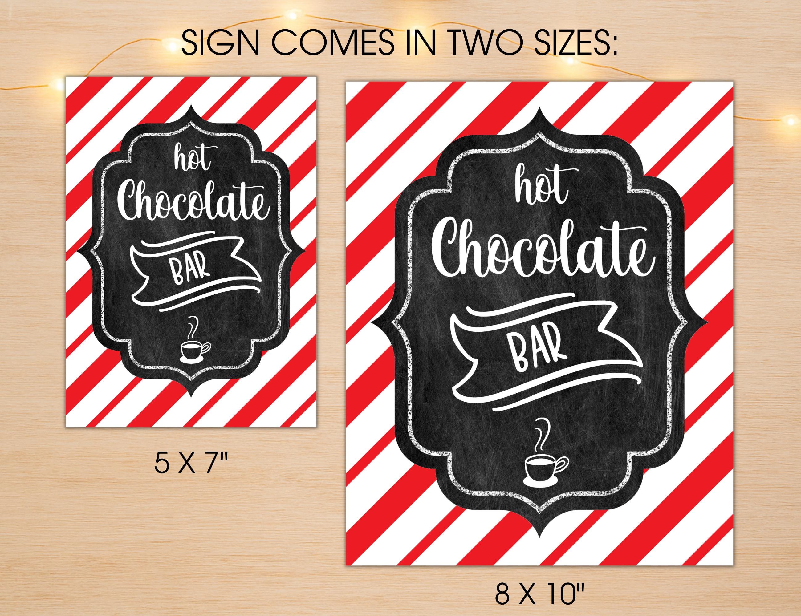 Hot Chocolate Bar Sign and Labels for Hot Cocoa Bar, Printable Candy ...