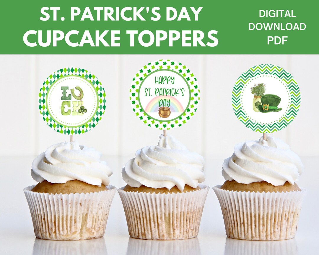 St Patrick's Day Cupcake Toppers, Printable Cupcake Topper or Gift Tags ...