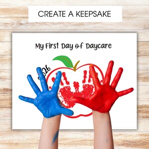 First Day of Daycare Handprint Art, First Day of School, Handprint ...