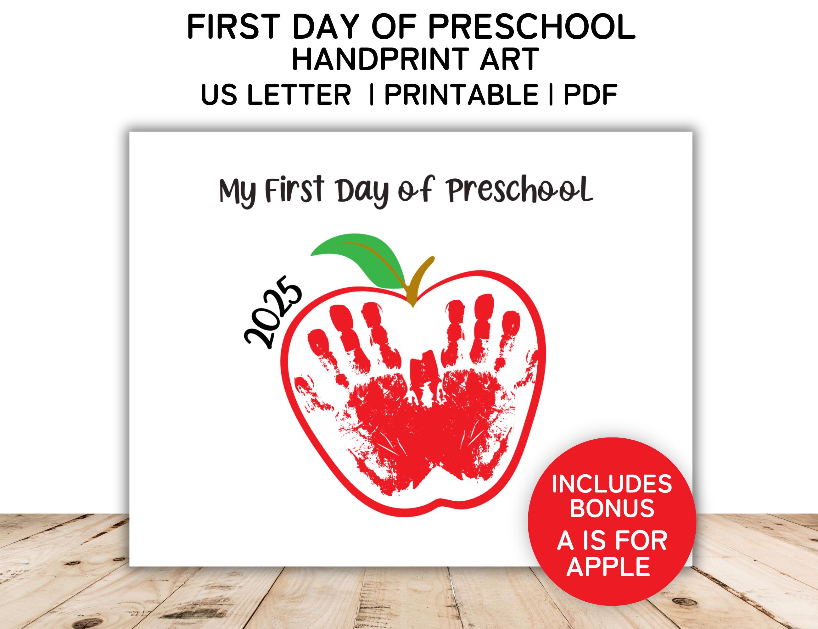 First Day of Preschool Handprint Art, First Day of School, Handprint ...