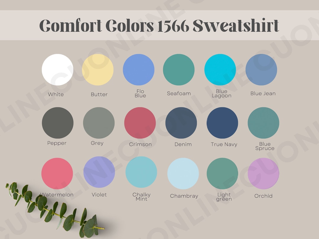 Comfort Colors 1566 Color Chart, Comfort Colors Sweatshirt Color Chart ...